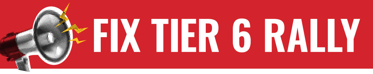 Fix Tier Six Rally – LaborPress